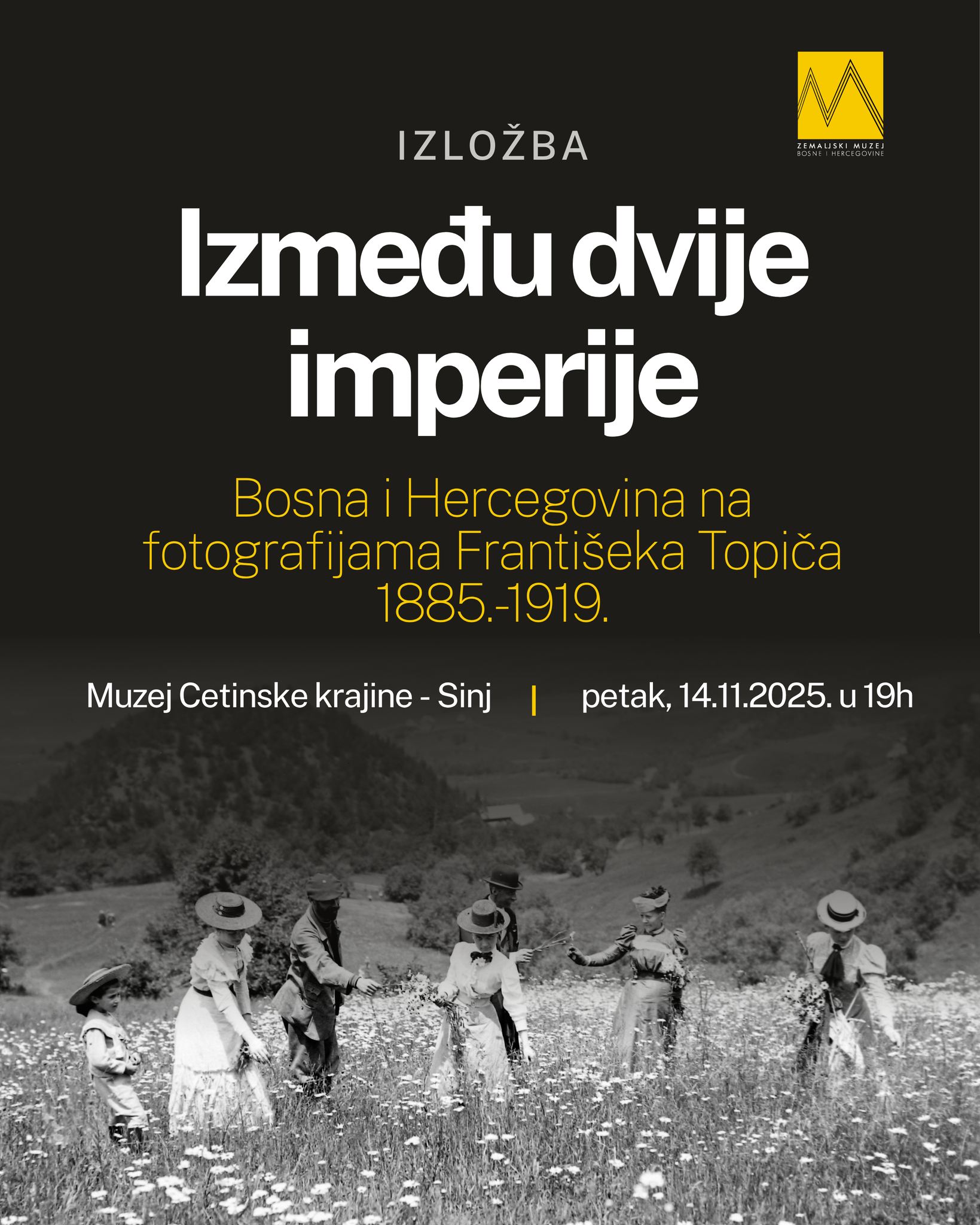 Exhibition “Between Two Empires: Bosnia and Herzegovina in the ...